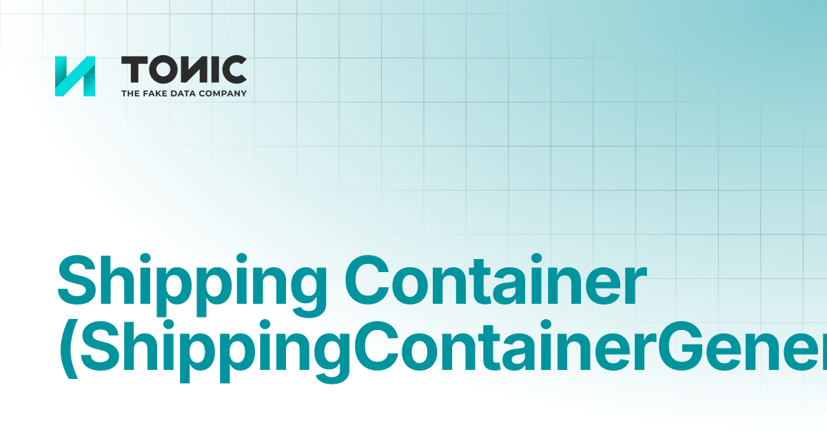 Shipping Container (ShippingContainerGenerator) | Tonic Structural