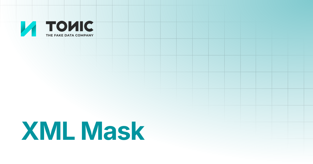 Xml Mask Tonic Structural Tonicai Documentation 9147