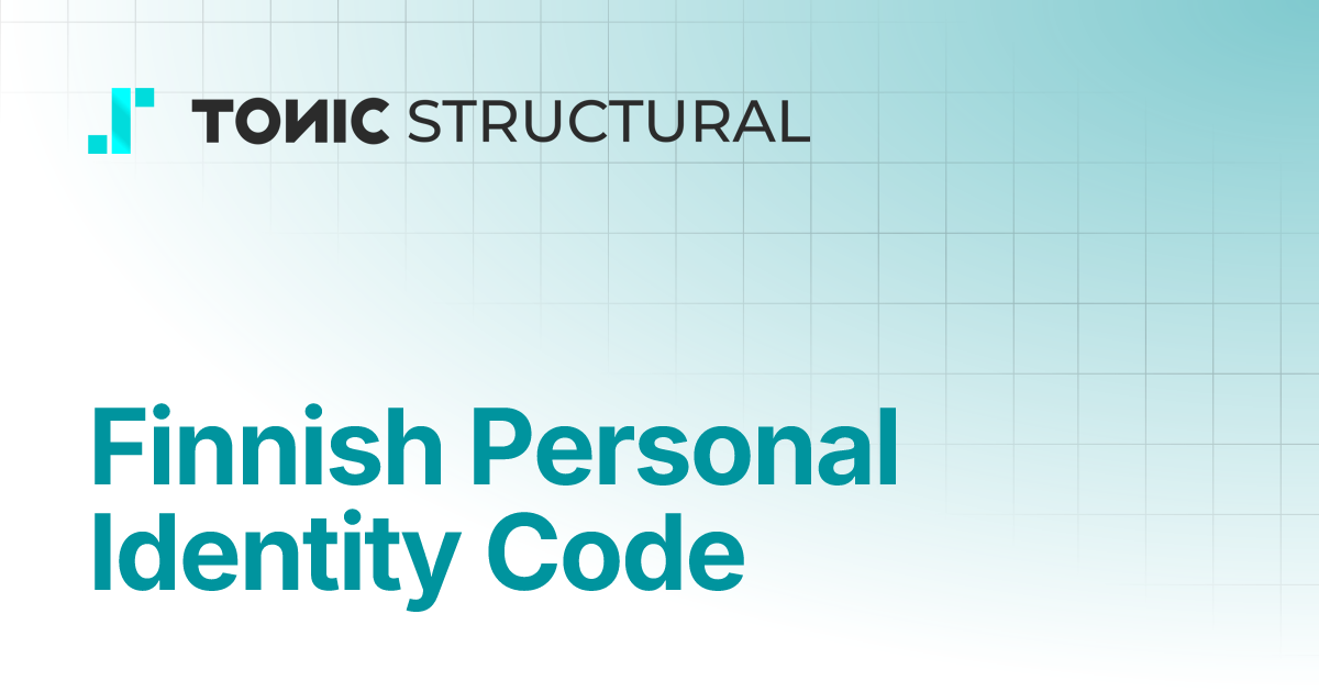 Finnish Personal Identity Code | Tonic Structural
