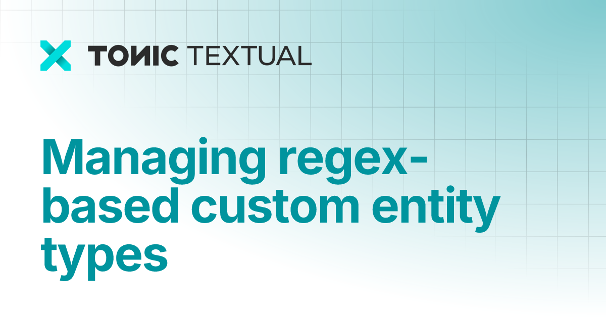 Creating and managing custom entity types | Tonic Textual